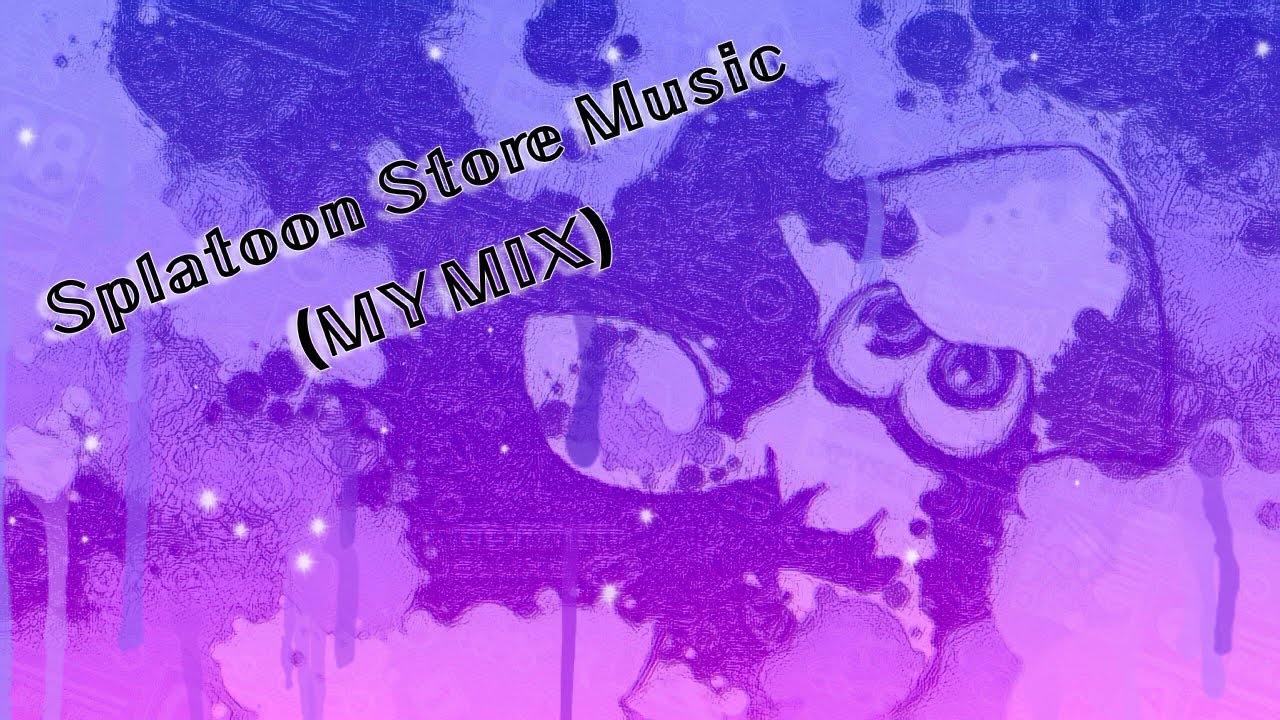 Splatoon Store Music (My Mix) - YouTube