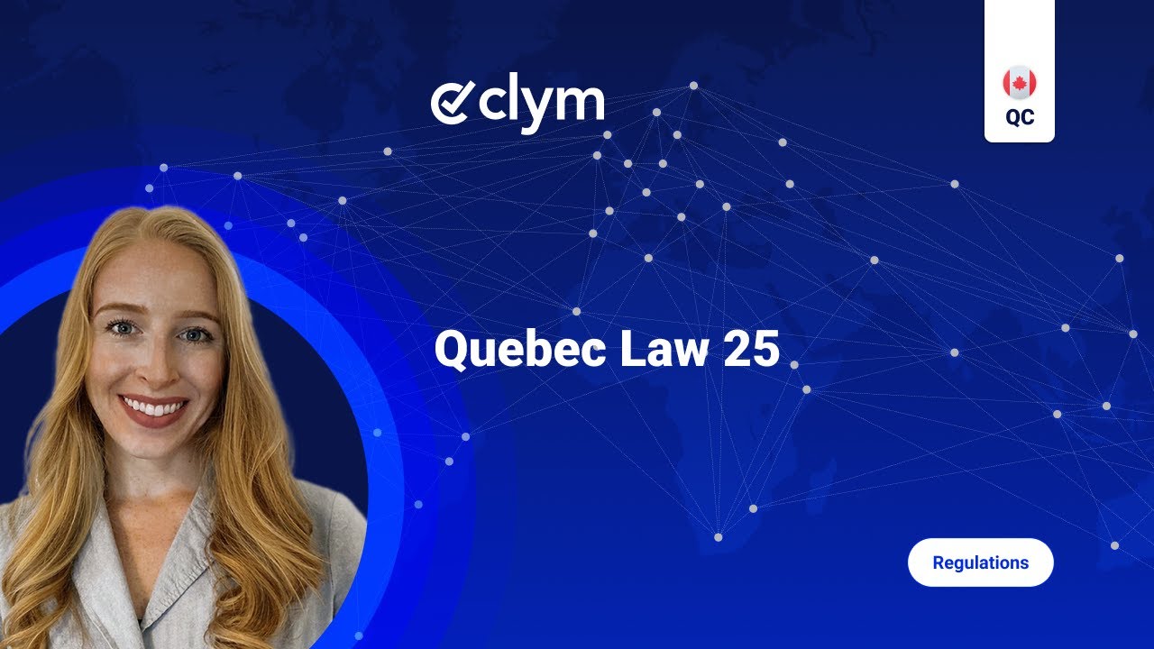 Quebec's Law 25 Explained: Quick Data Privacy Guide for Businesses ...