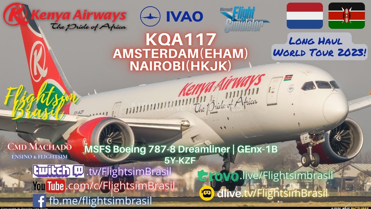 *Long Haul WT IVAO* Boeing 787-8 Dreamliner | MSFS | KQA117 | Amsterdam ...