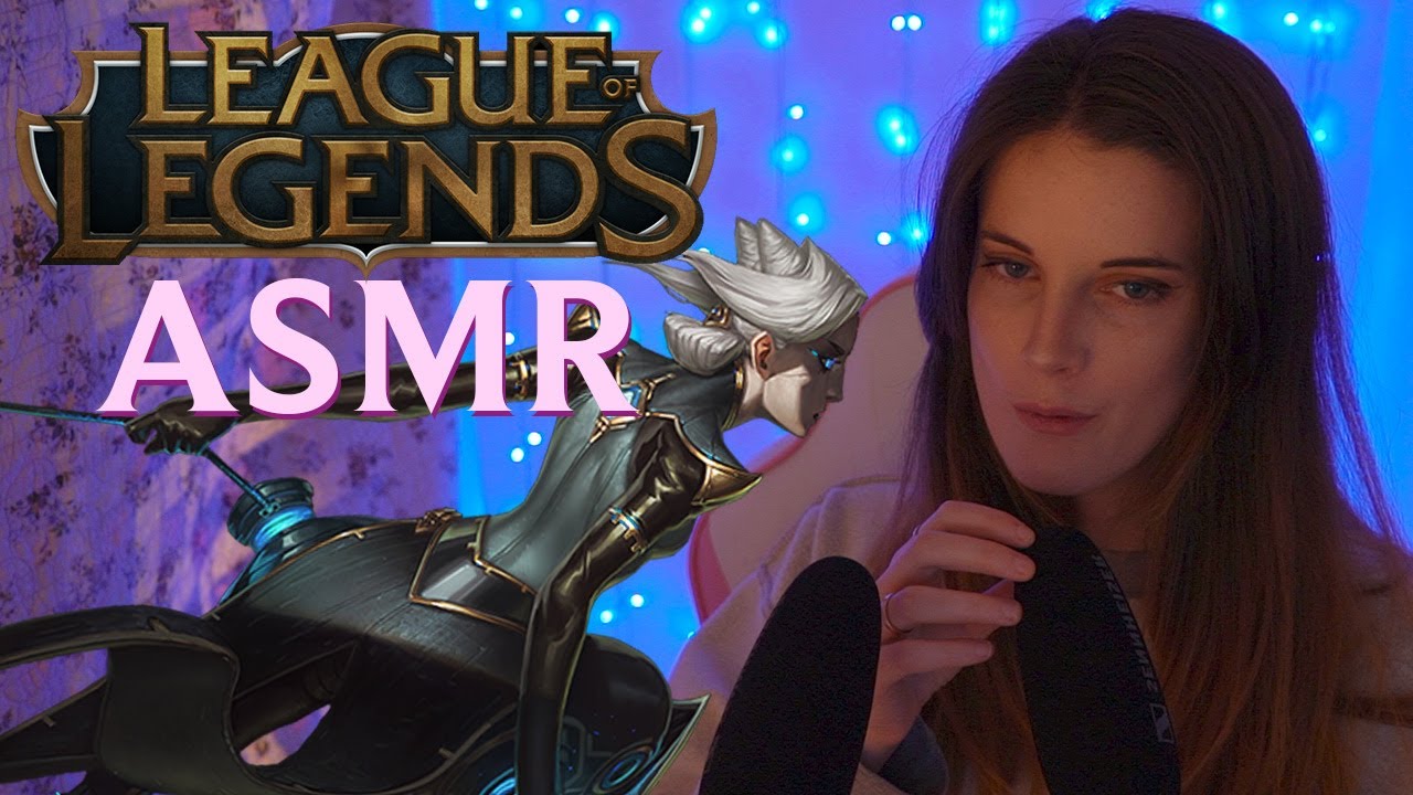 League of Legends, but make it ASMR. [Part 1] - YouTube