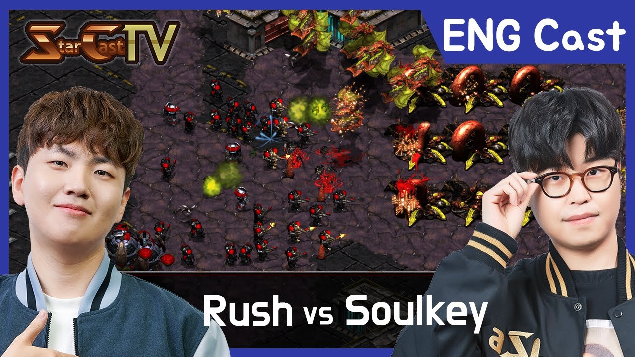[ENG] "spear and shield" Rush vs Soulkey (TvZ) - Starcraft Remastered ...