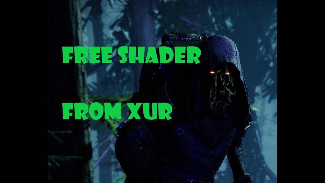 Xur Has a Free Shader (Dec 31 - Jan 3) - YouTube