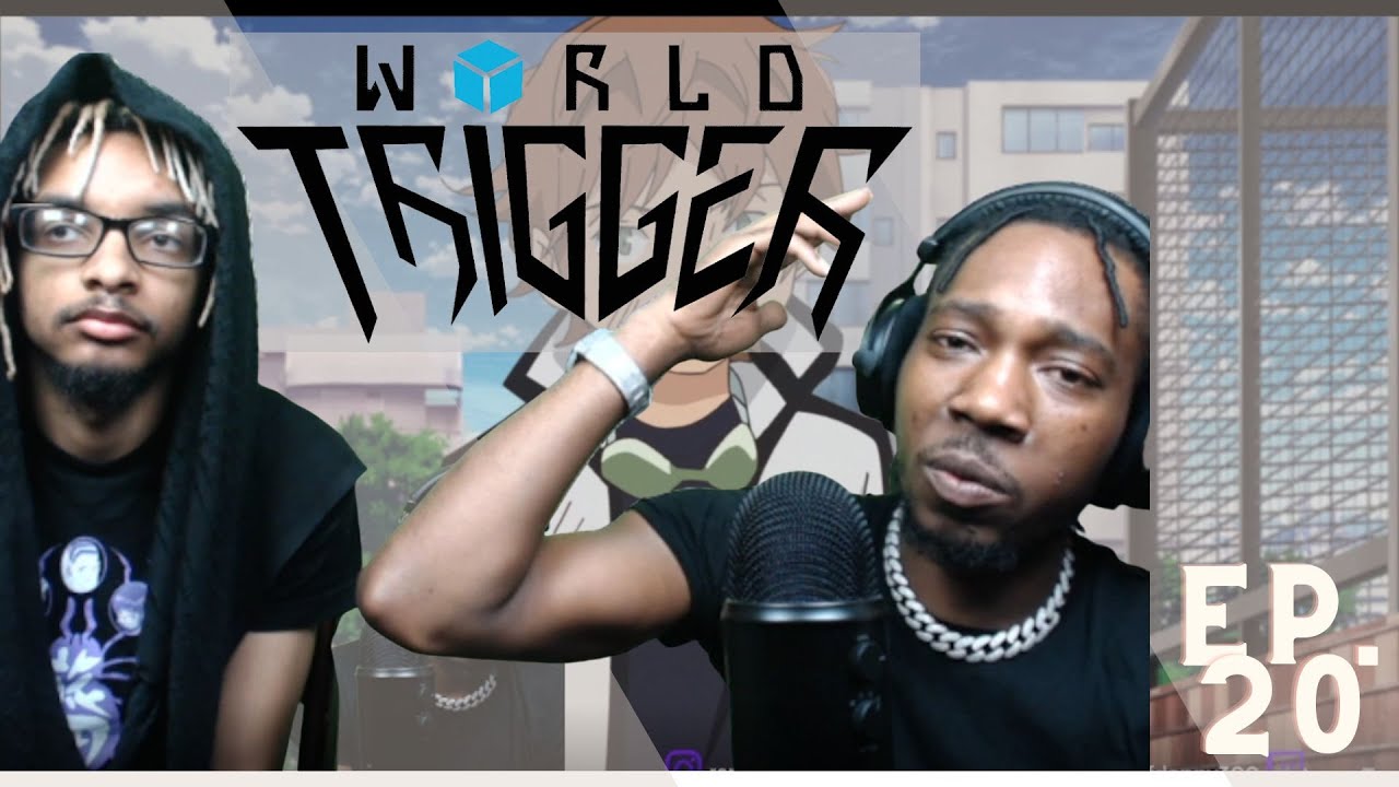 World Trigger Season 1 Reaction!! Ep. 20 Click Here - YouTube