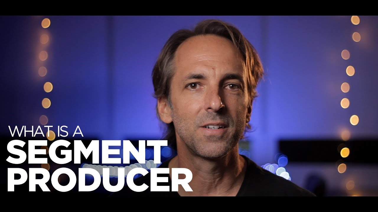What is a Segment Producer? - YouTube