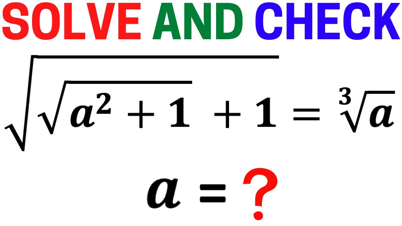 Olympiad Question Solve The Radical Equation With Cube And Square olympiad-question-solve-the-radical-equation-with-cube-and-square