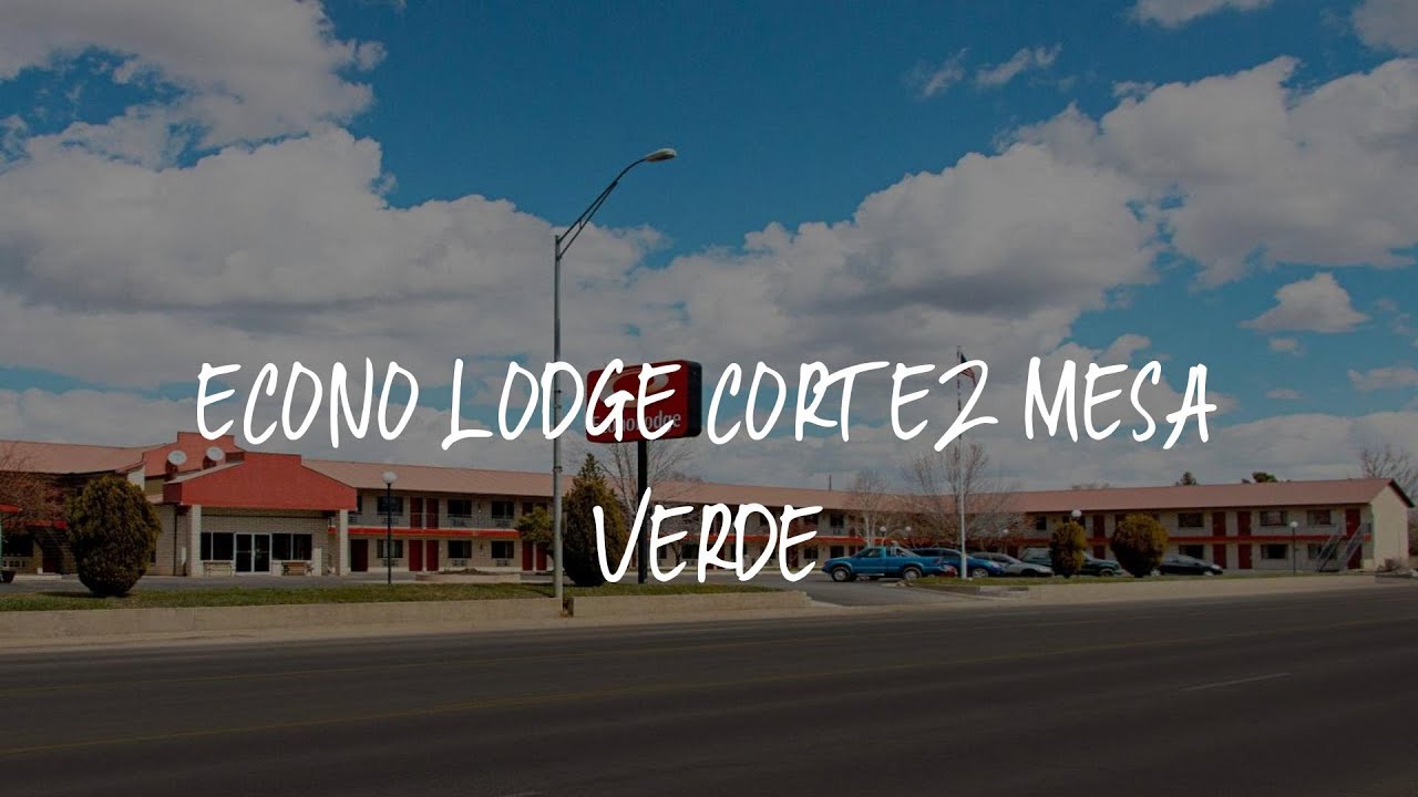 Econo Lodge Cortez Mesa Verde Review - Cortez , United States of ...