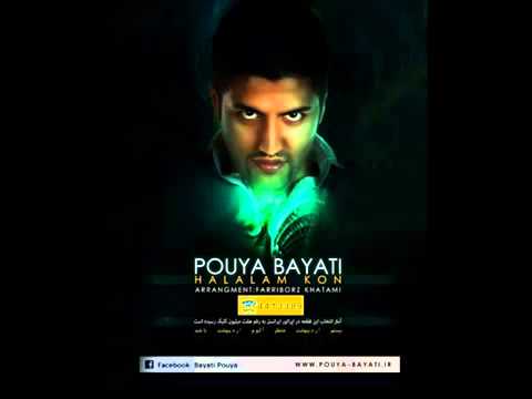 Pouya Bayati - Halalam Kon [ New Version 2012 ]