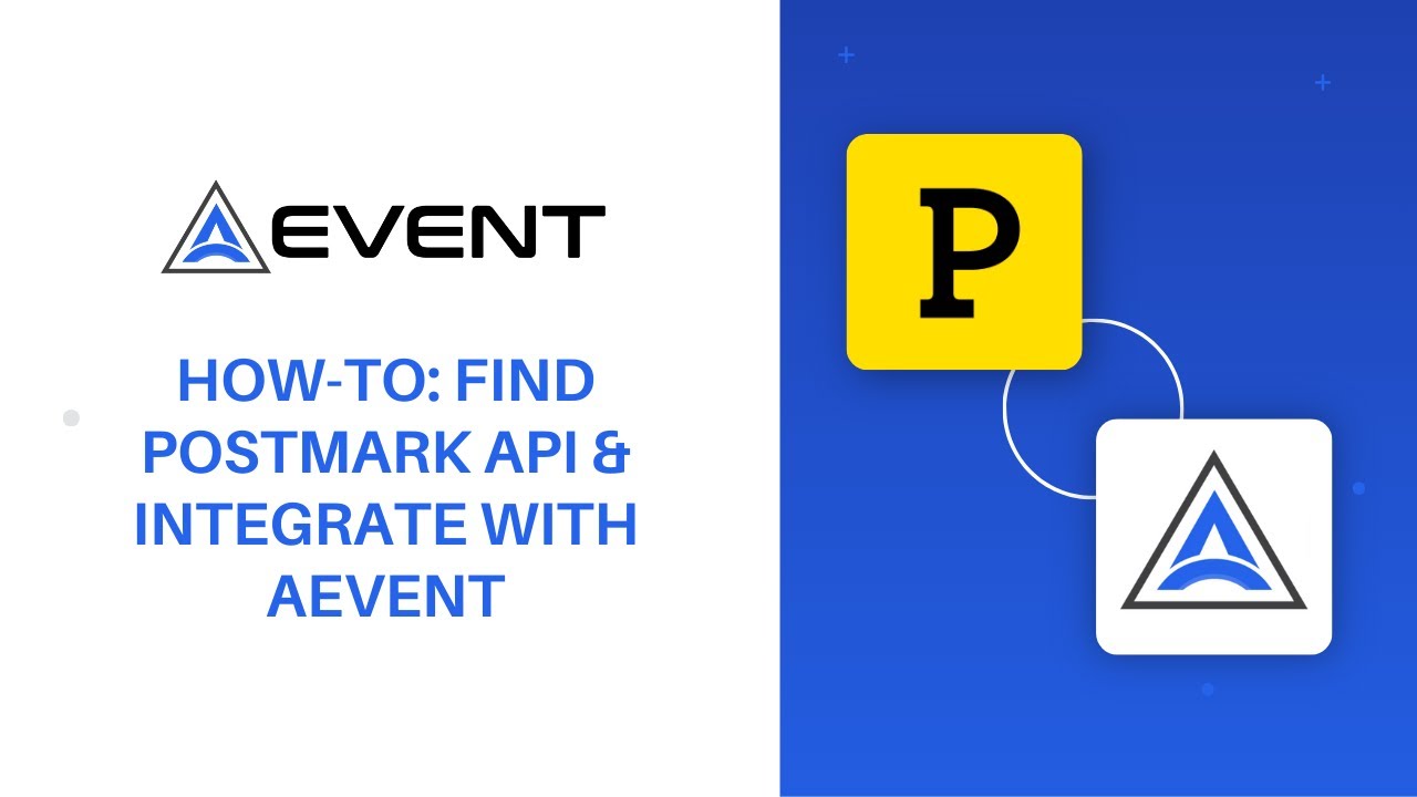 How-To: Find Postmark API & Integrate with AEvent - YouTube