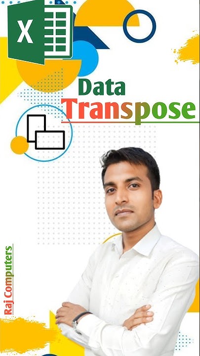 Data Transpose in excel | Raj Computers | Raj sir #shorts #rajcomputers #rajsir - YouTube