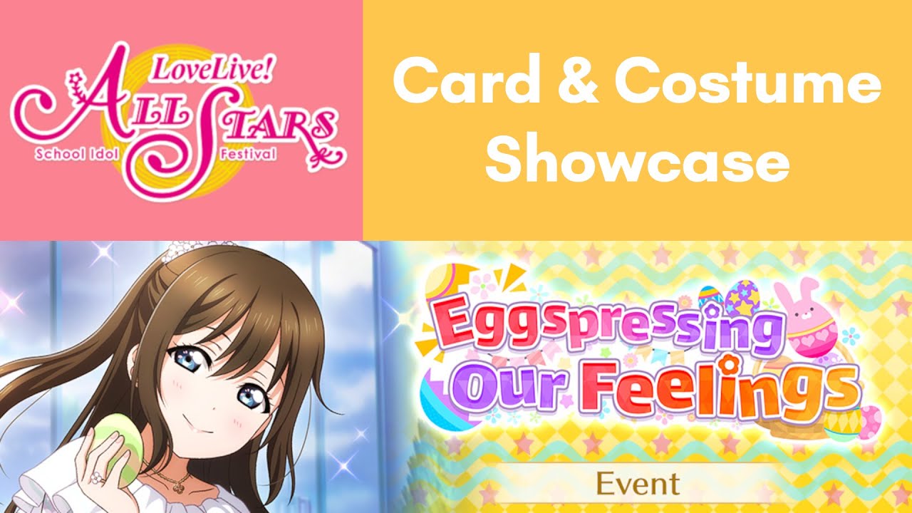 SIFAS Card and Costume Showcase || Eggspressing Our Feelings - YouTube