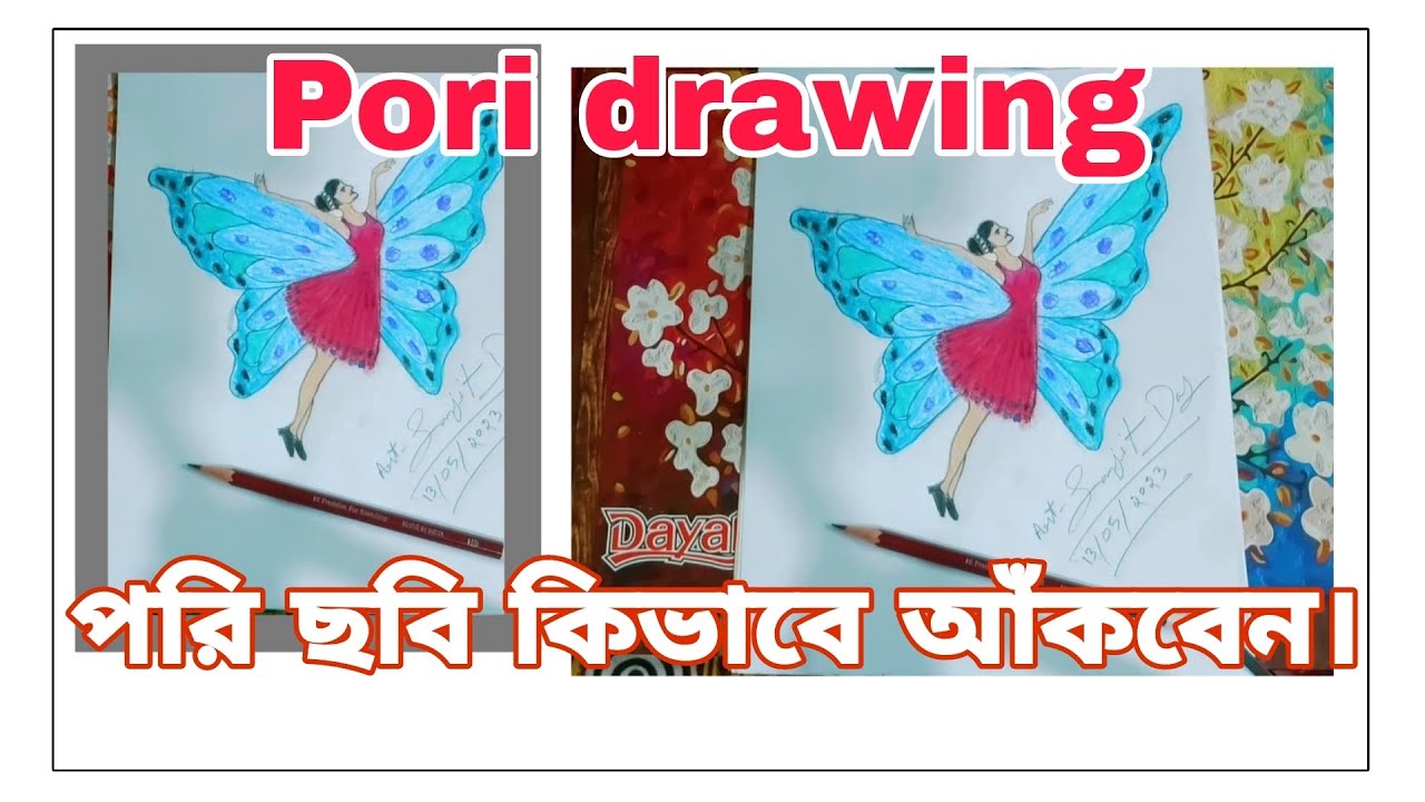Pori drawing / Check out how to draw/ পরি কিভাবে আঁকবেন দেখে নিন। full ...