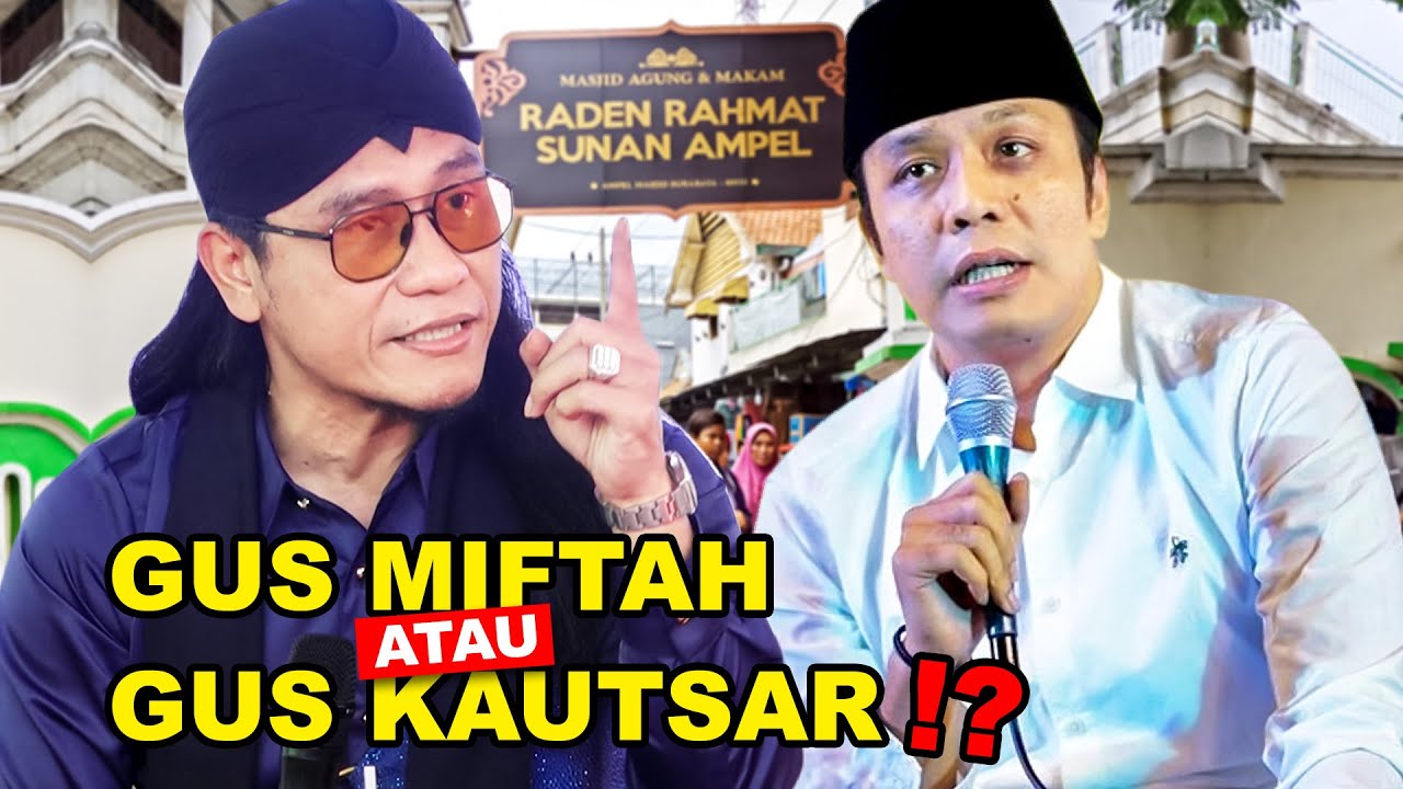 PERSAHABATAN GUS KAUTSAR DAN GUS MIFTAH DI PERSANTRIAN NU! PILIH GUS ...