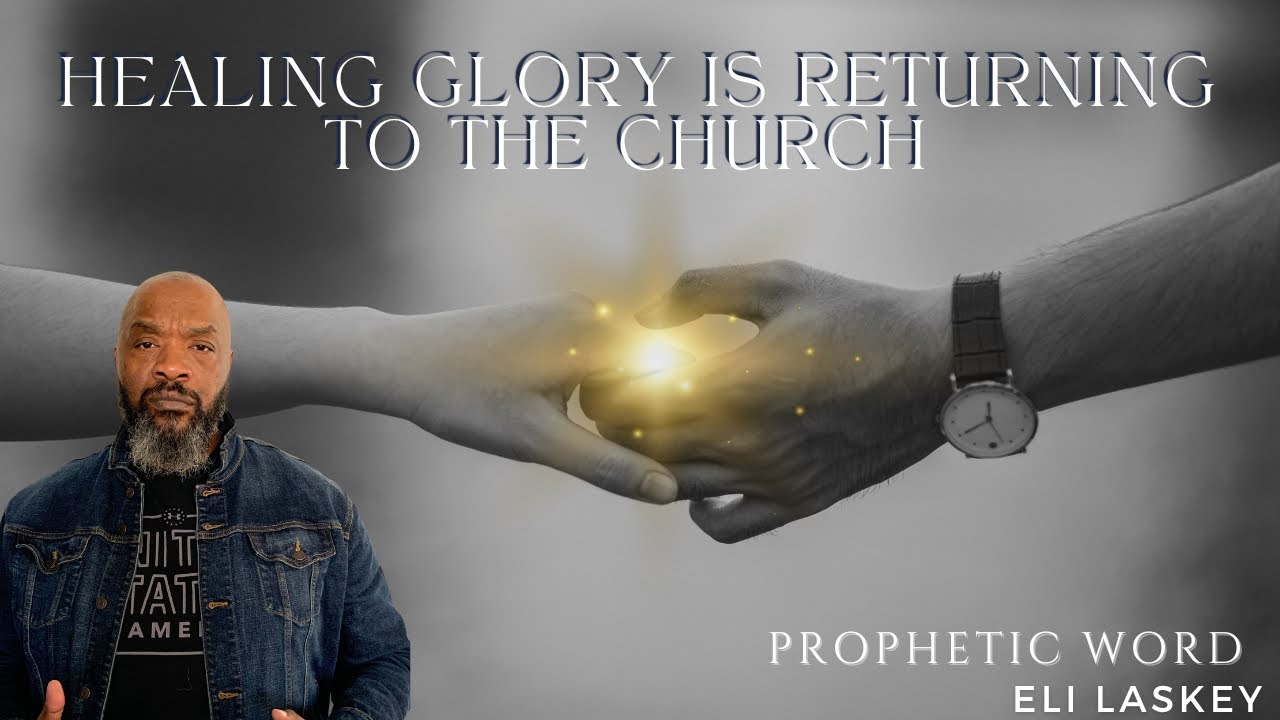 Eli Laskey is live! Healing Glory Is Returning! - YouTube