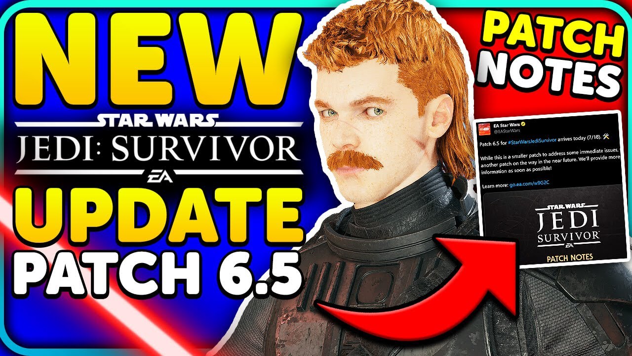 NEW Star Wars Jedi Survivor Patch 6.5 UPDATE Patch Notes + Comparison ...
