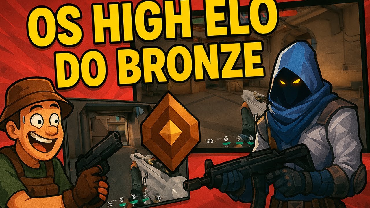 OS HIGHT ELO DO BRONZE - VALORANT - YouTube