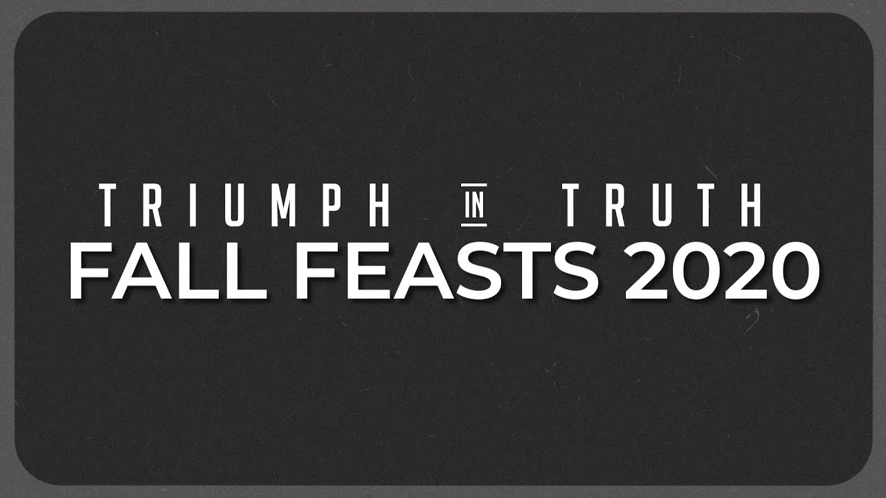 Fall Feasts 2020 Recap - YouTube
