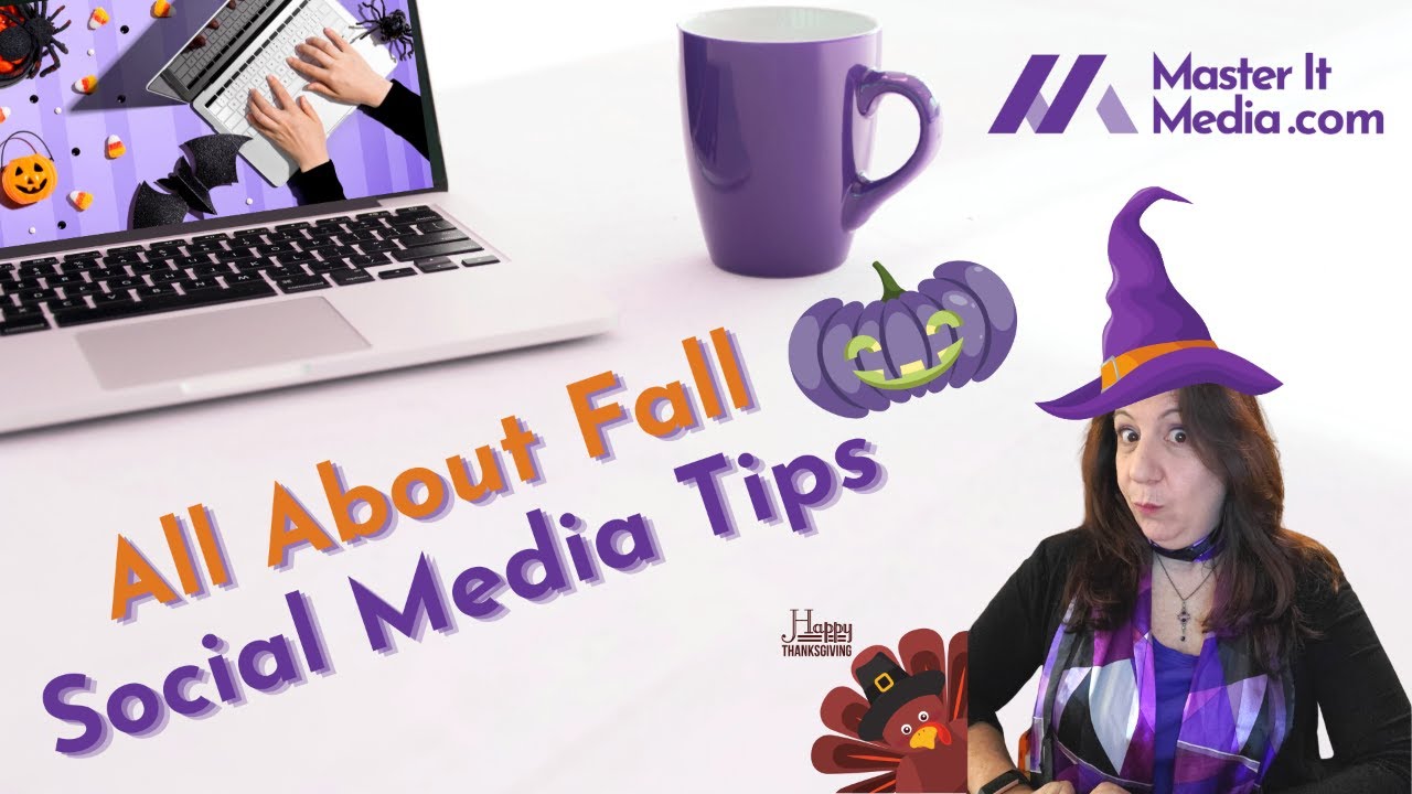 All About Fall On Social Media // Master It Media - YouTube