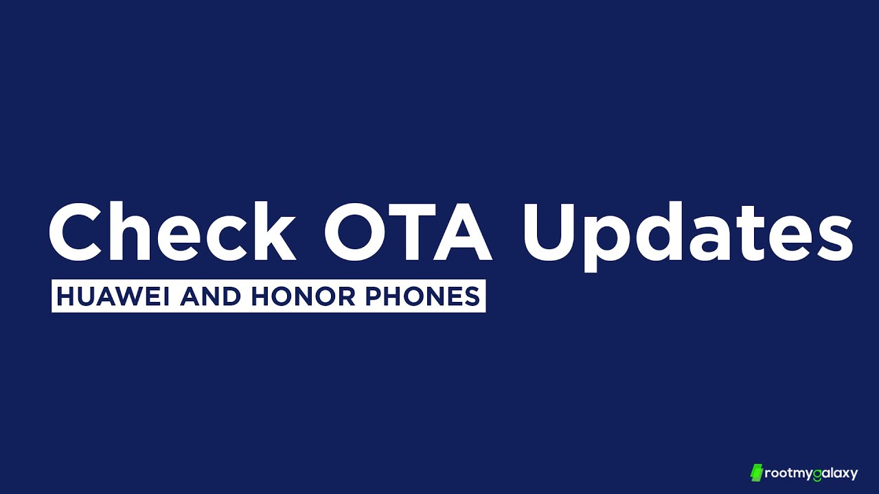 How To Check For Software OTA Updates On Huawei and Honor phones - YouTube