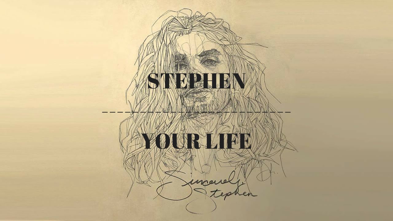 [LYRICS] Stephen - Your Life - YouTube