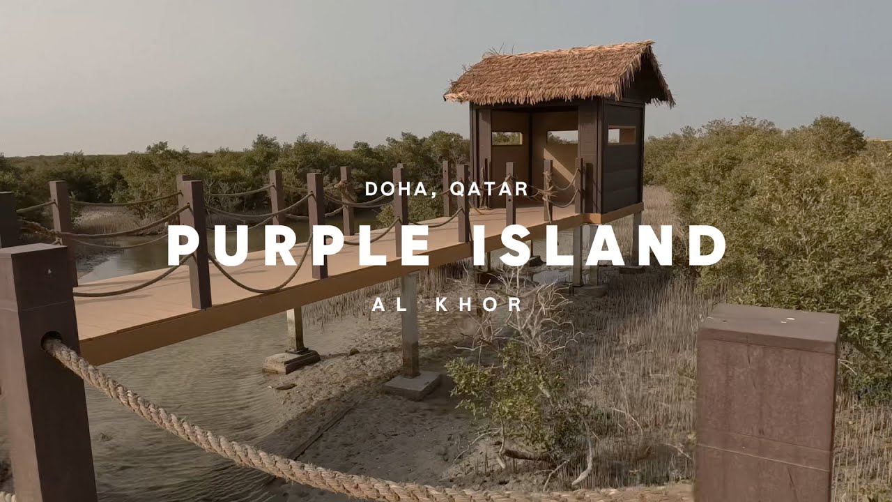Purple Island | Doha, Qatar - YouTube