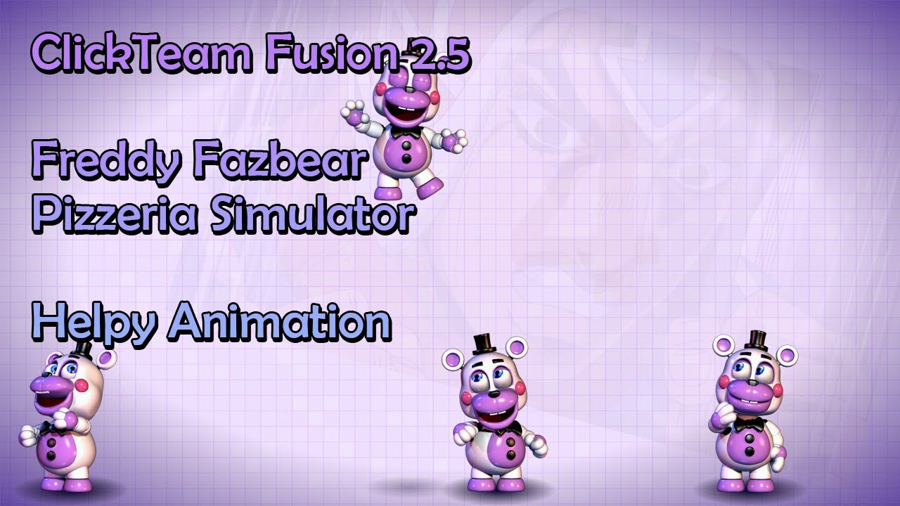 ClickTeam Fusion 2.5 - FNaF 6 - Helpy Animations - YouTube