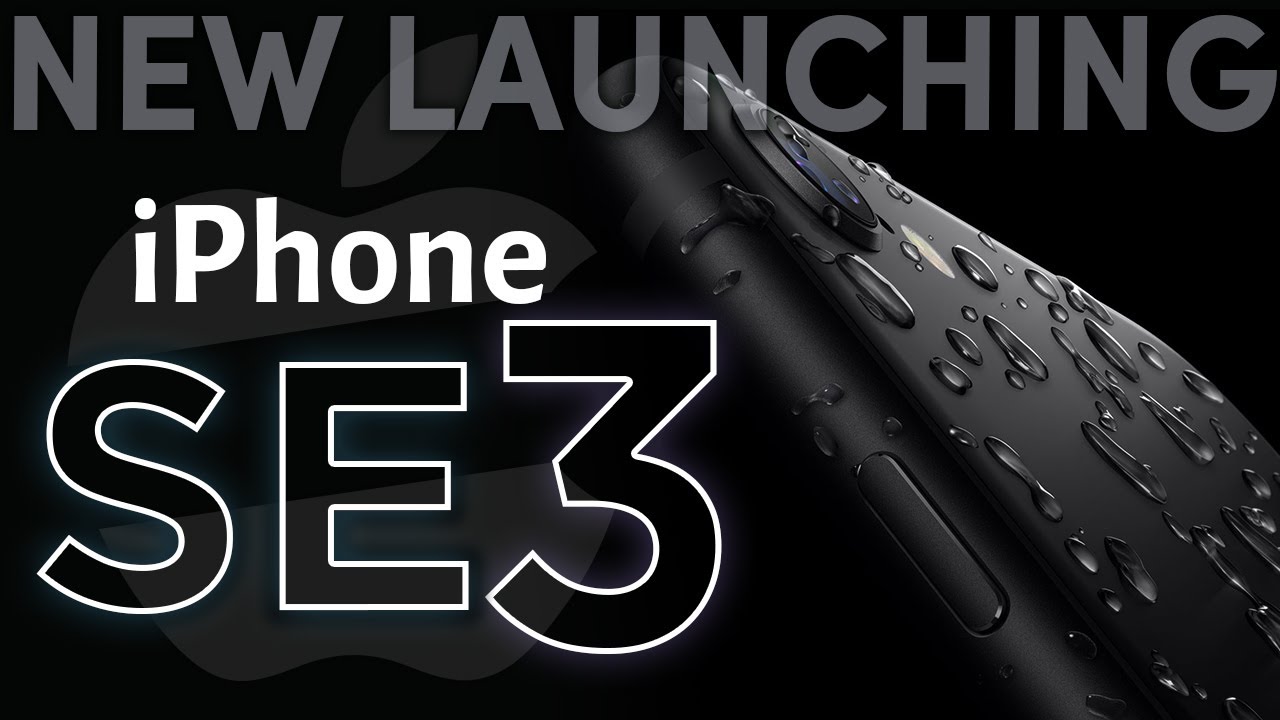 iPhone SE 3 | Apple iPhone SE 3 4.7-inch Display, Know What The ...