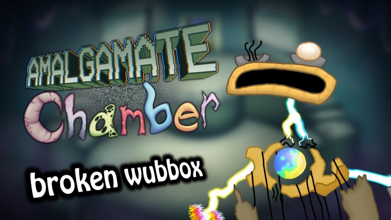 My singing monsters | Amalgamate chamber - Broken wubbox (fanmade ...