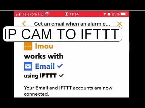 CONNECT IMOU IP CAM TO IFTTT