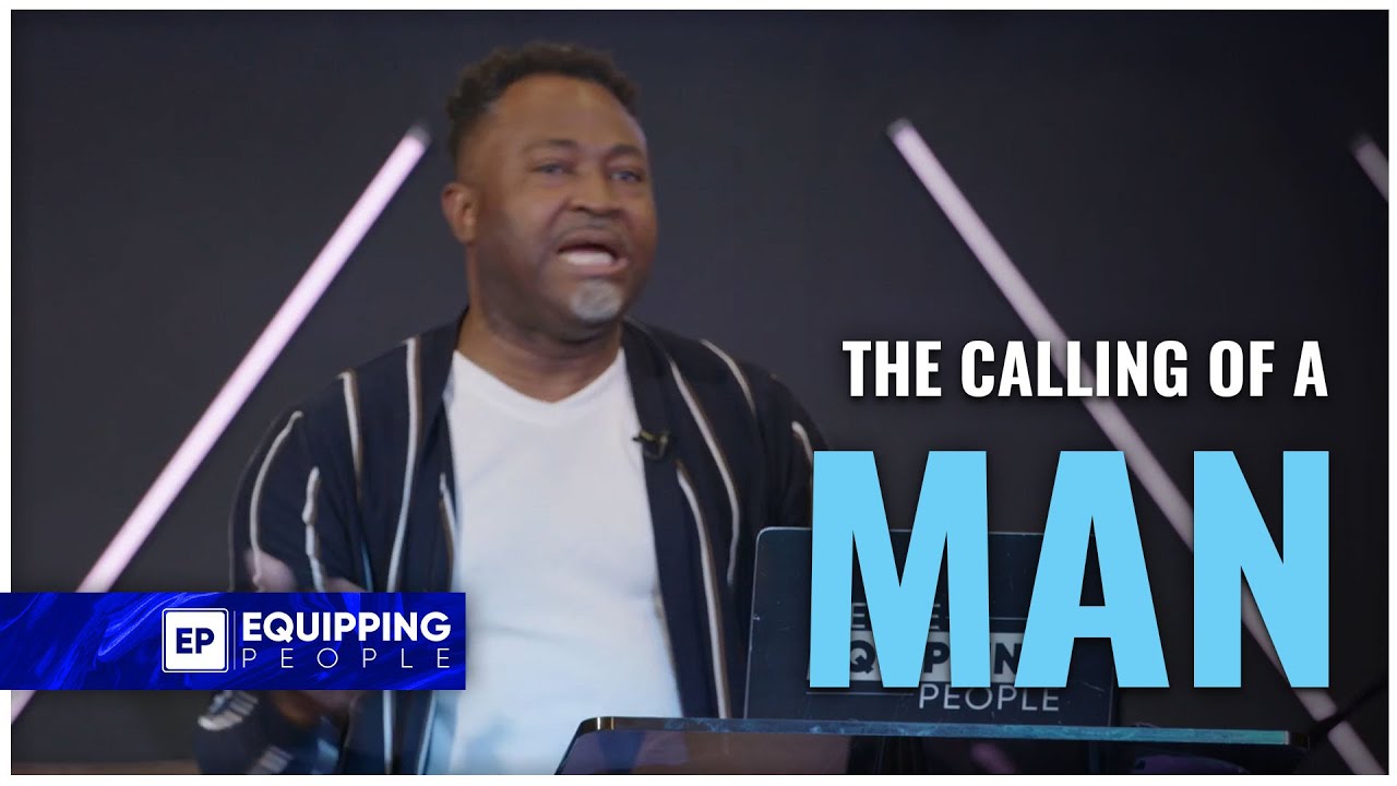 The Calling of a Man | Pastor Akin Abiona | NCCEP - YouTube