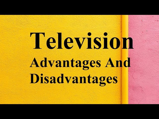 Ppt Advantages And Disadvantages Of Watching Tv Powerpoint