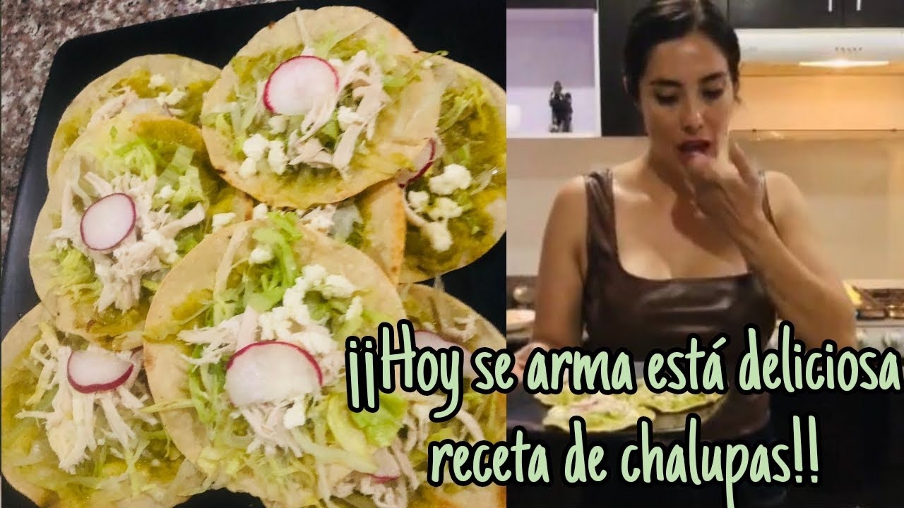Hoy se arma deliciosa receta de chalupas!! - YouTube