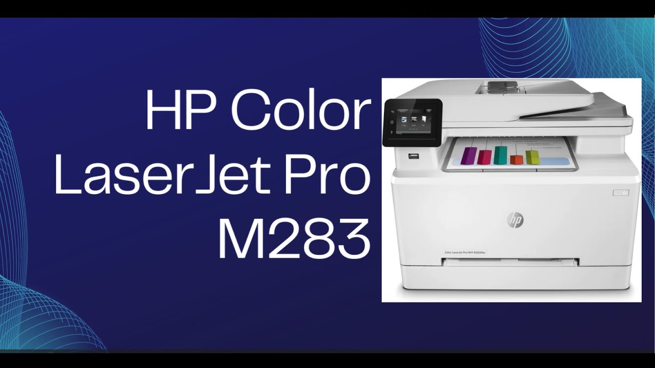 HP Color LaserJet Pro M283 - YouTube