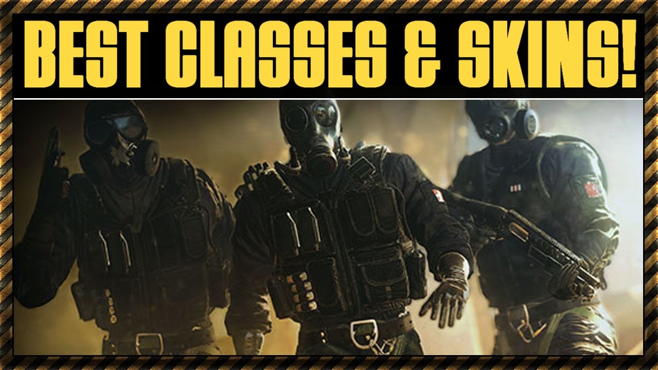 BEST CLASSES/SKINS! (Rainbow Six Siege) - YouTube