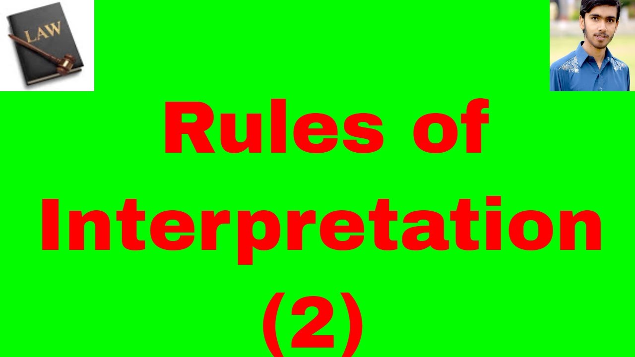 Rules Of Interpretation Of Law In Hindi And Urdu 2 Or Mischief Rule