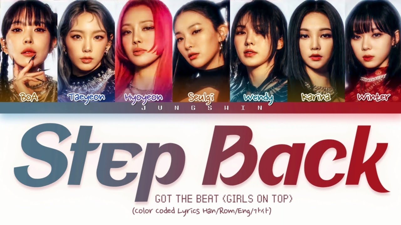 GOT THE BEAT(갓 더 비트) - 'STEP BACK' (Color Coded Lyrics Han/Rom/Eng/가사 ...