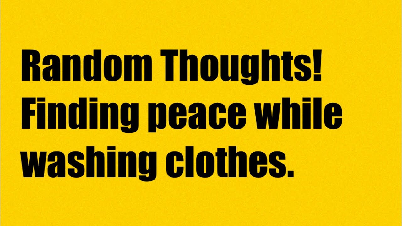 How to find peace and ease while washing clothes? Laba dami, labango ...