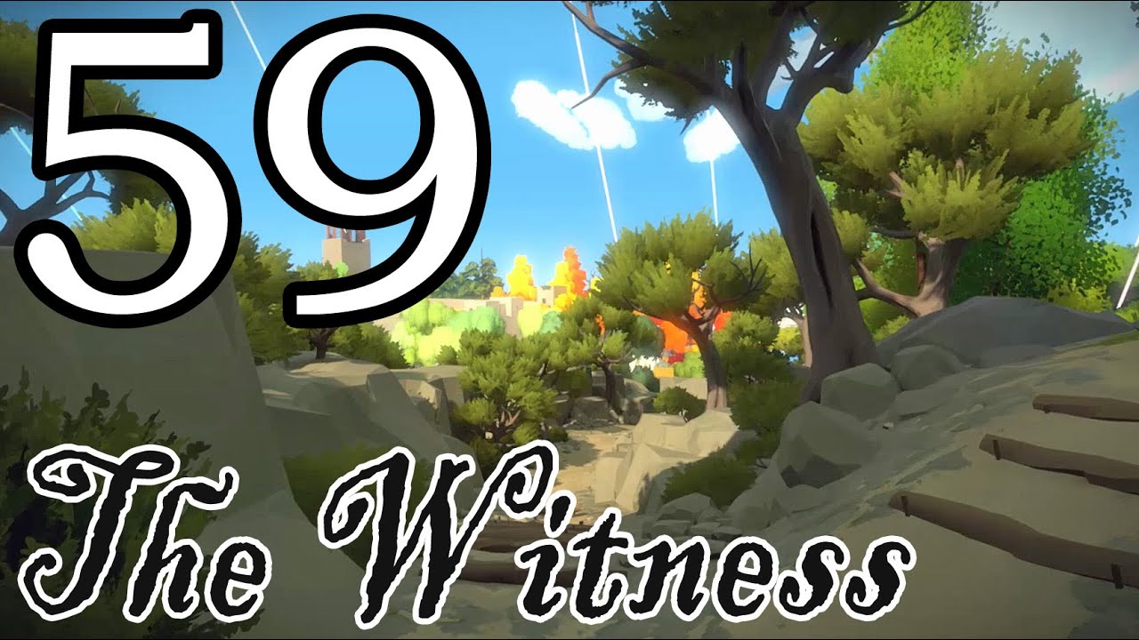 [59] The Witness - Hitting My Stride - Let's Play Gameplay Walkthrough ...