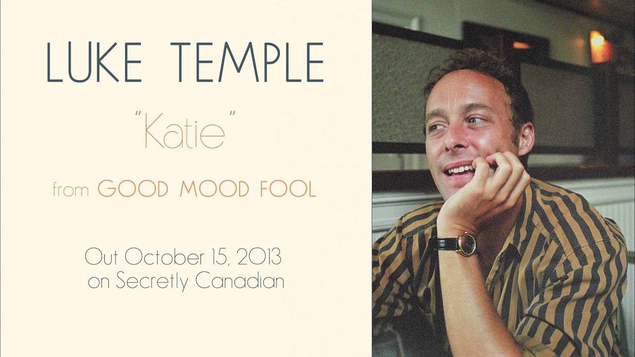 Luke Temple - "Katie" (Official Audio) - YouTube