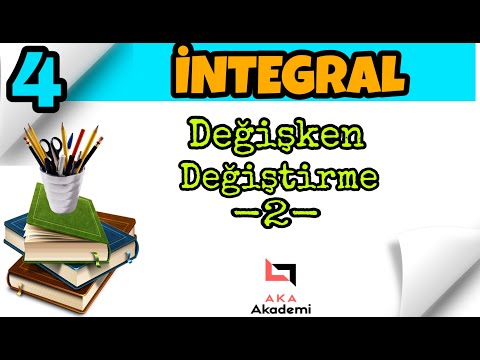 İNTEGRAL - DEĞİŞKEN DEĞİŞTİRMEYİ ANLAMAYAN KALMAYACAK !! | 2019 - AYT - TYT - 12. SINIF (DERS 4)
