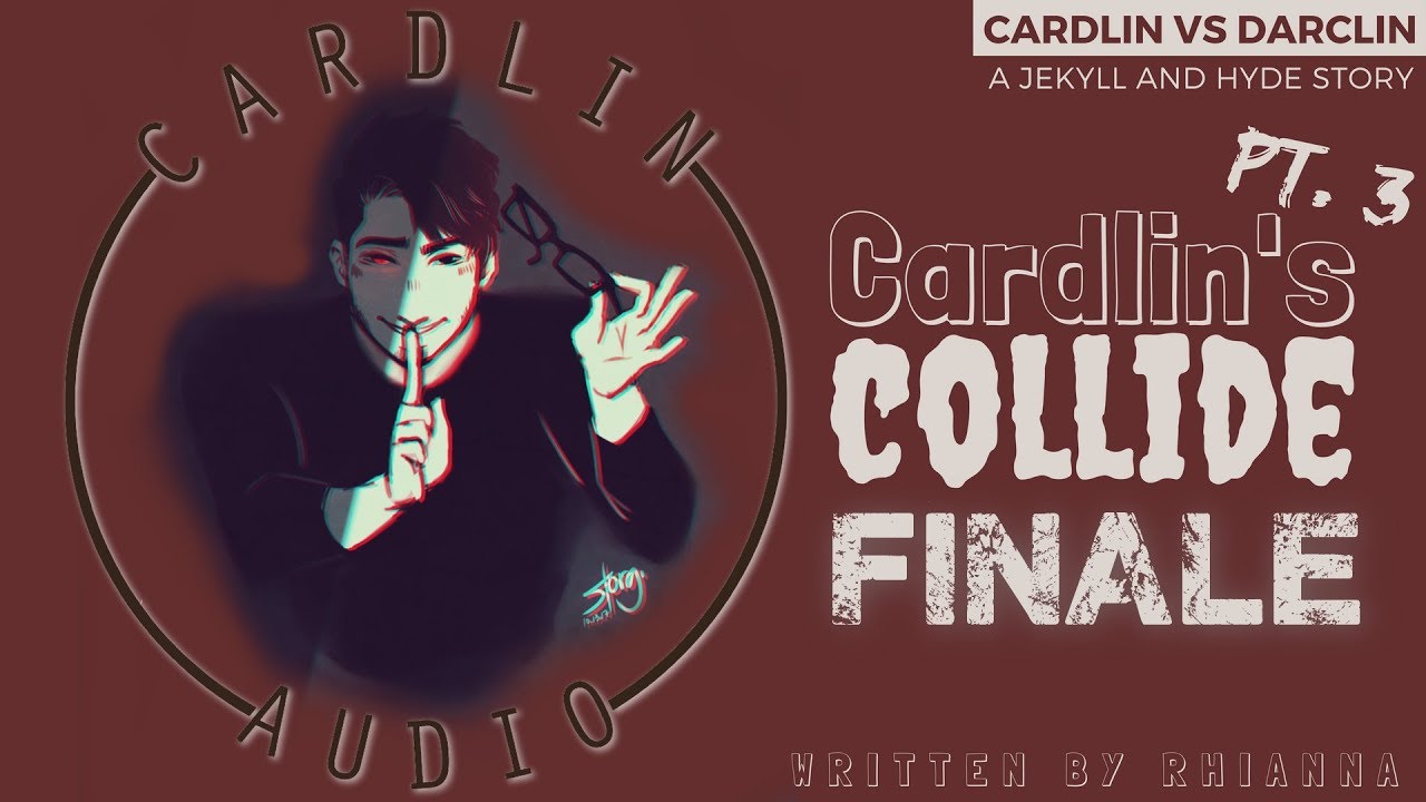 ASMR Voice: Cardlin's Collide (Part 3) Finale [M4F] [Cardlin vs ...