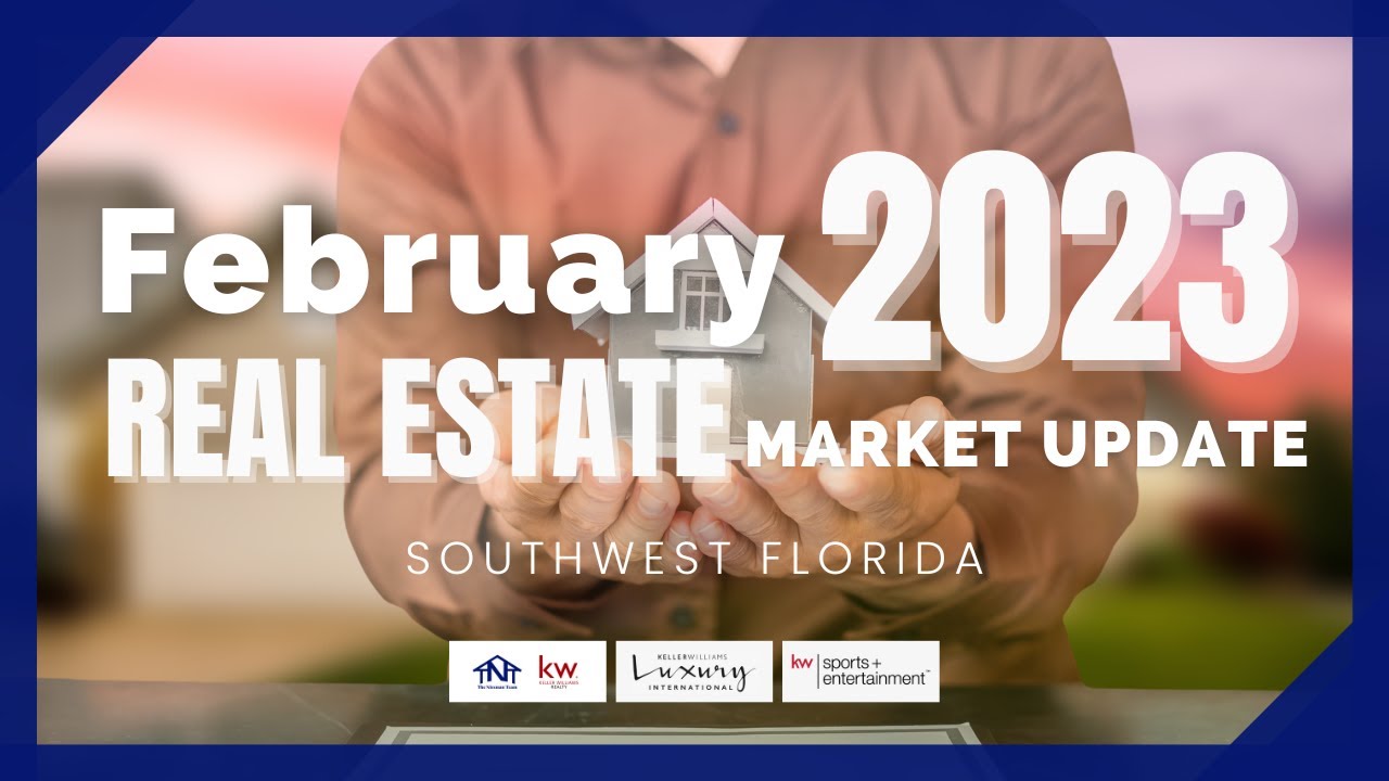 February 2023 SWFL Housing Market Update - YouTube