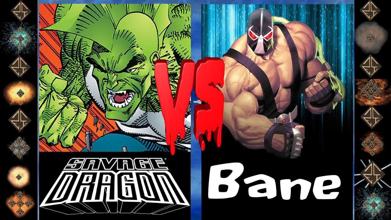 Savage Dragon (Image Comics) vs Bane (D.C. Comics) - Ultimate Mugen ...