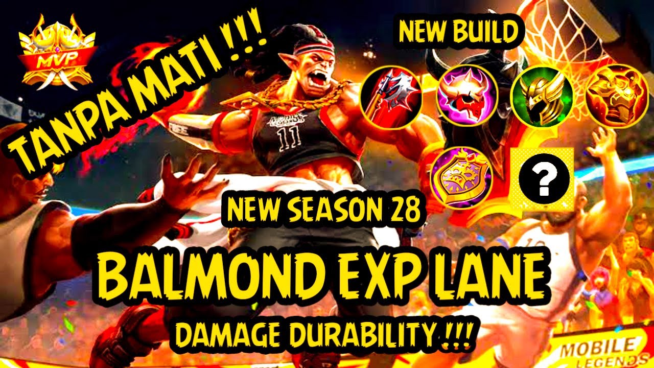 Balmond tanpa mati,,,build balmond tersakit 2023,,,balmond exp lane ...