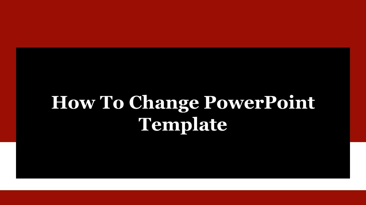 How To Change PowerPoint Template - YouTube