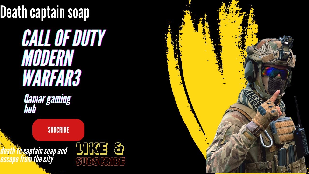 Death to captain soap /call of duty modern warfare 3 gameplay - YouTube