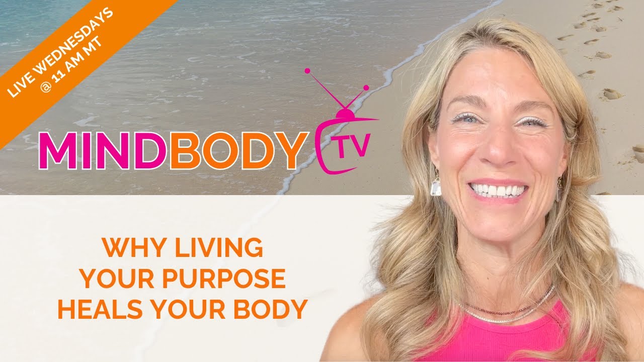 Why Living Your Purpose Heals Your Body - YouTube