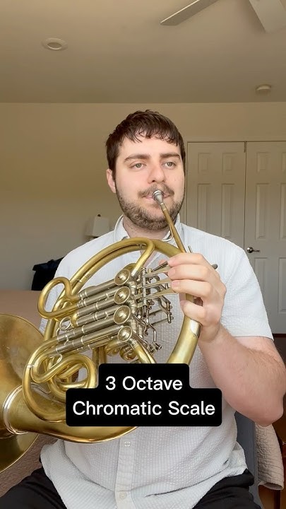 3-Octave Chromatic Scale | French Horn - YouTube