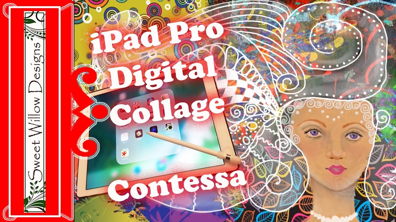 iPad Pro Time Lapse Drawing/Collage - Contessa - YouTube
