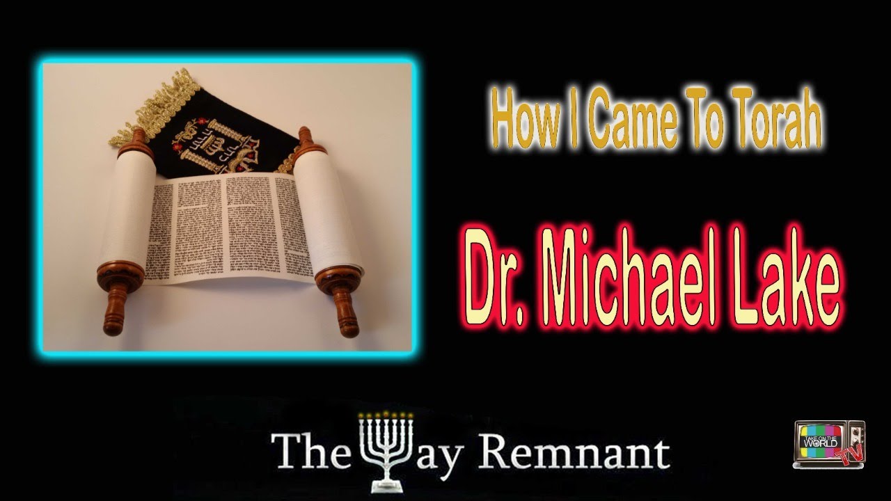 How I Came to Torah with Dr. Michael Lake - YouTube