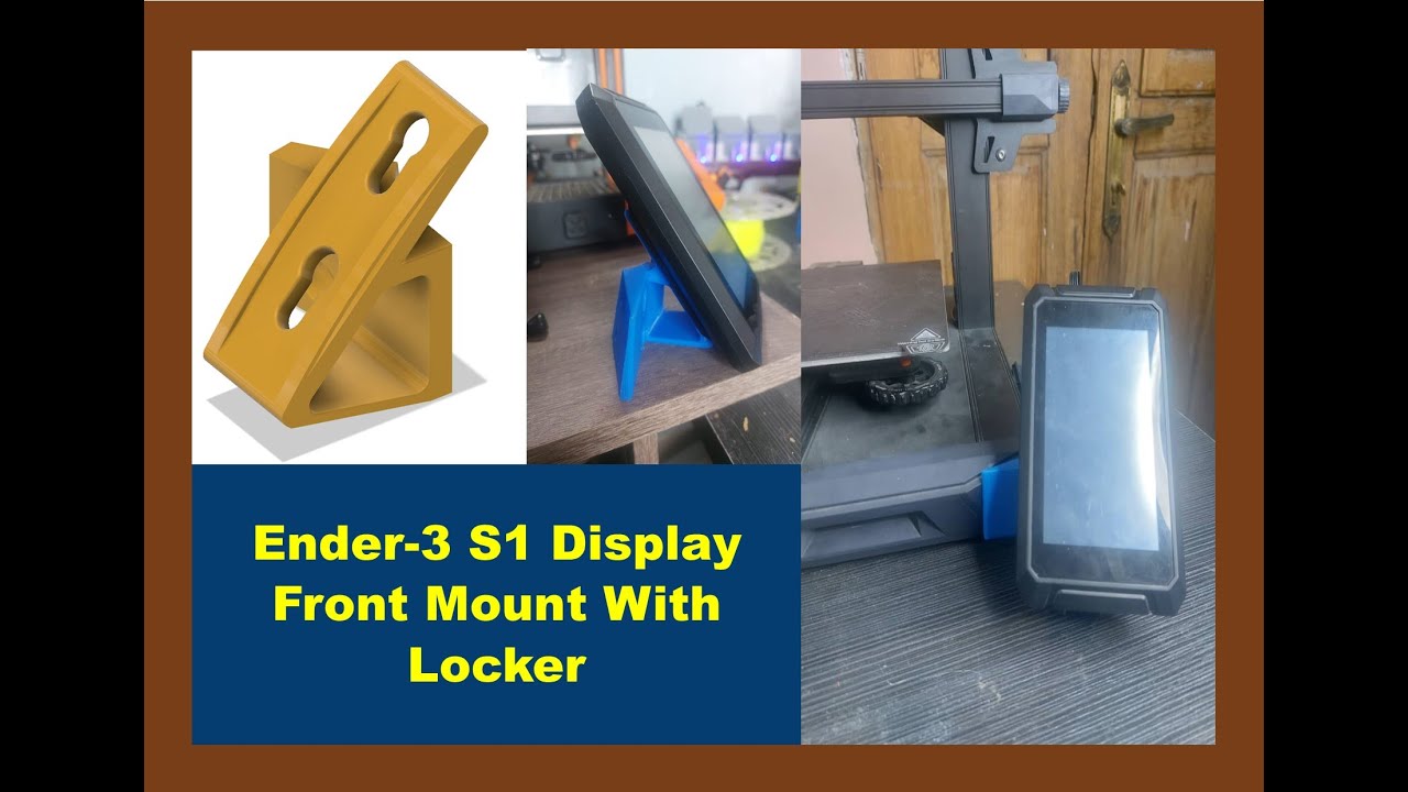 124: Improved version of the mount for the display of the Ender-3 S1 ...